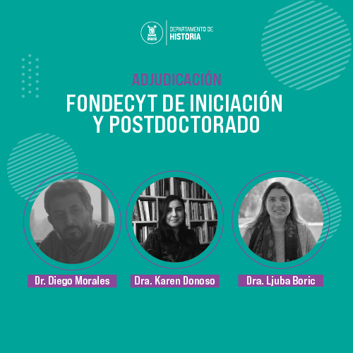 Egresadas e investigadores del Departamento de Historia USACH se adjudican FONDECYT de ...